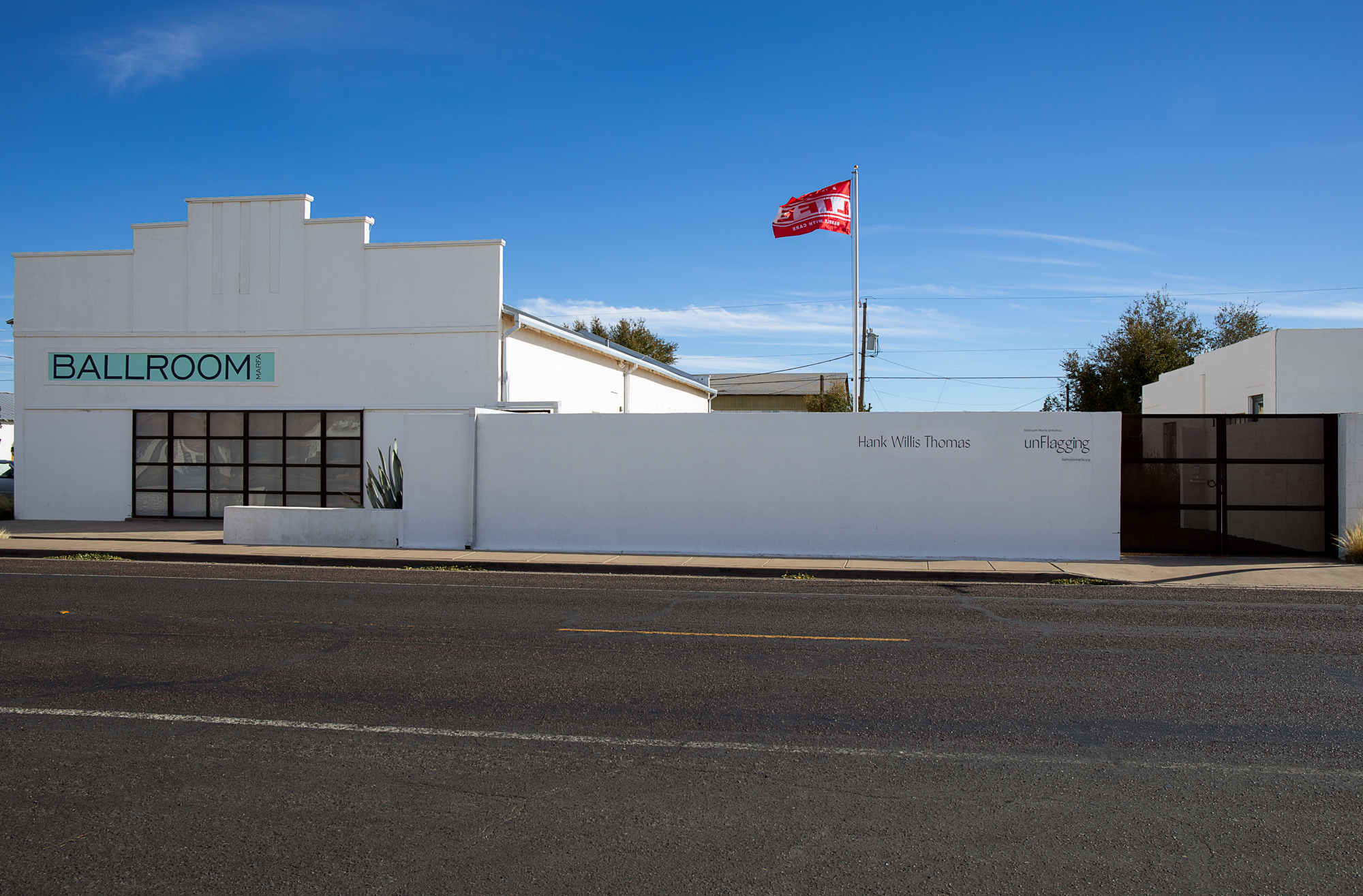 Unflagging – Ballroom Marfa